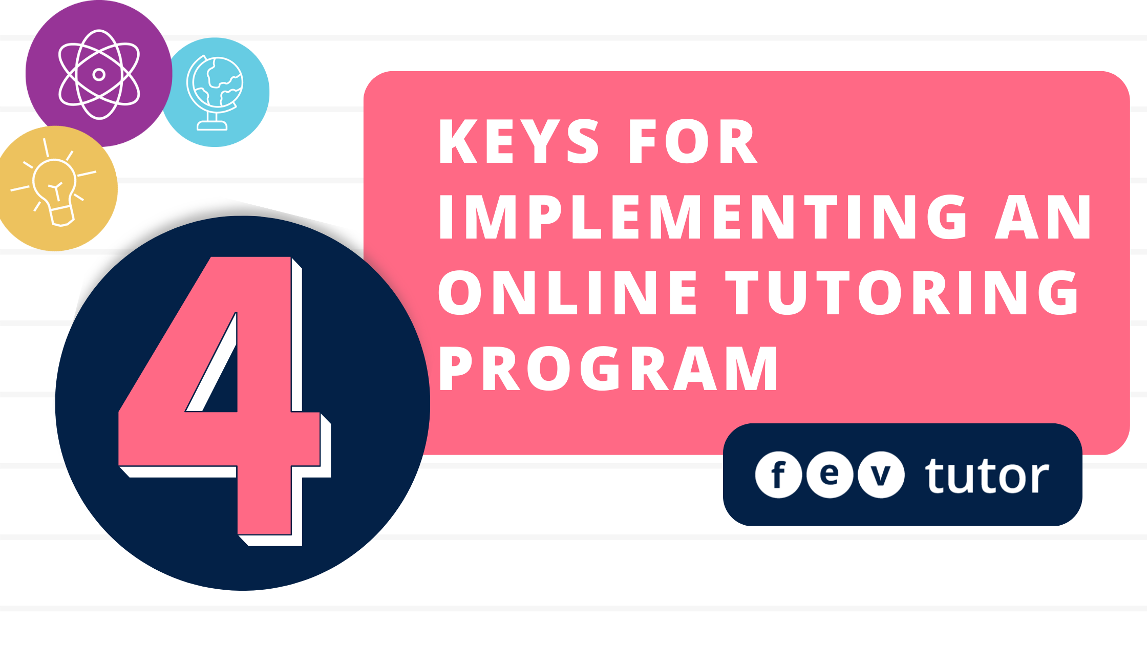 4 Keys for Implementing an Online Tutoring Program